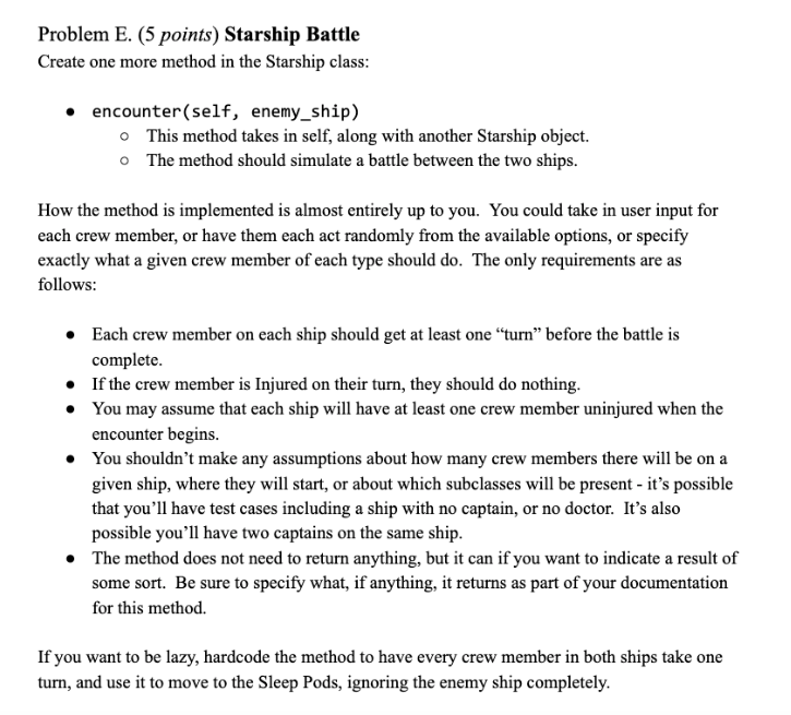 Solved Problem E. (5 points) Starship Battle Create one more | Chegg.com