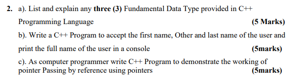 Solved 2. a). List and explain any three (3) Fundamental | Chegg.com