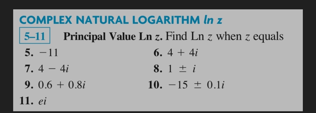 Solved COMPLEX NATURAL LOGARITHM lnz 5-11 Principal Value | Chegg.com