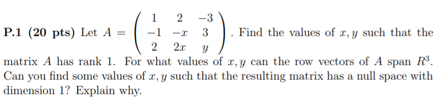 Solved -2 1 2 -3 P.1 (20 pts) Let A = 1 3 Find the values of | Chegg.com