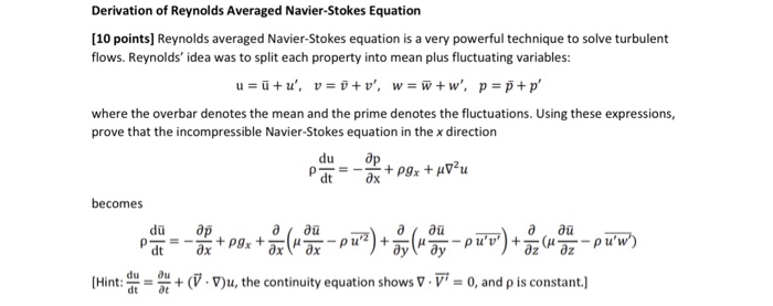 Reynolds Averaged Navier Stokes Equations For Incompressible Flow ...