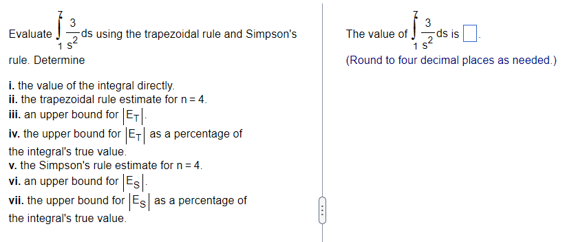 Solved Evaluate ∫17 s23ds using the trapezoidal rule and | Chegg.com