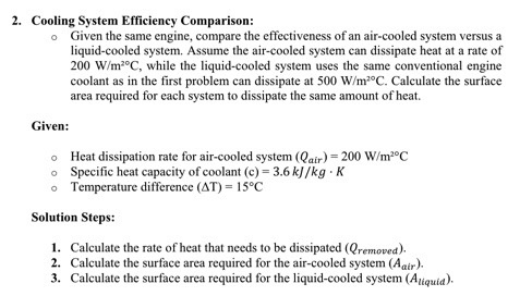 Solved Cooling System Efficiency Comparison:Given the same | Chegg.com
