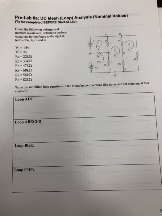 Solved re-Lab lla: DC Mesh (Loop) Analysis (Nominal Values) | Chegg.com