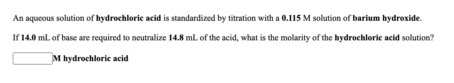 Solved An aqueous solution of hydrochloric acid is | Chegg.com