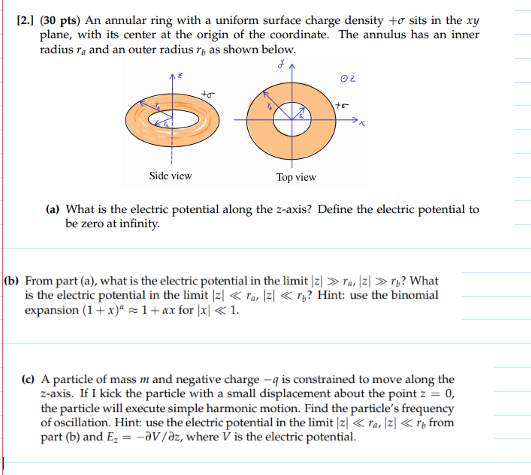 Solved [2.) (30 pts) An annular ring with a uniform surface | Chegg.com