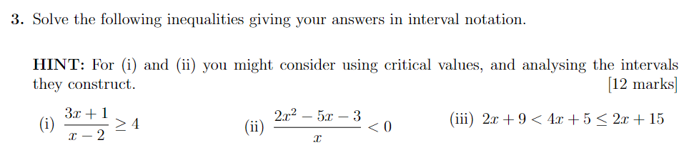 Solved 3. Solve the following inequalities giving your | Chegg.com