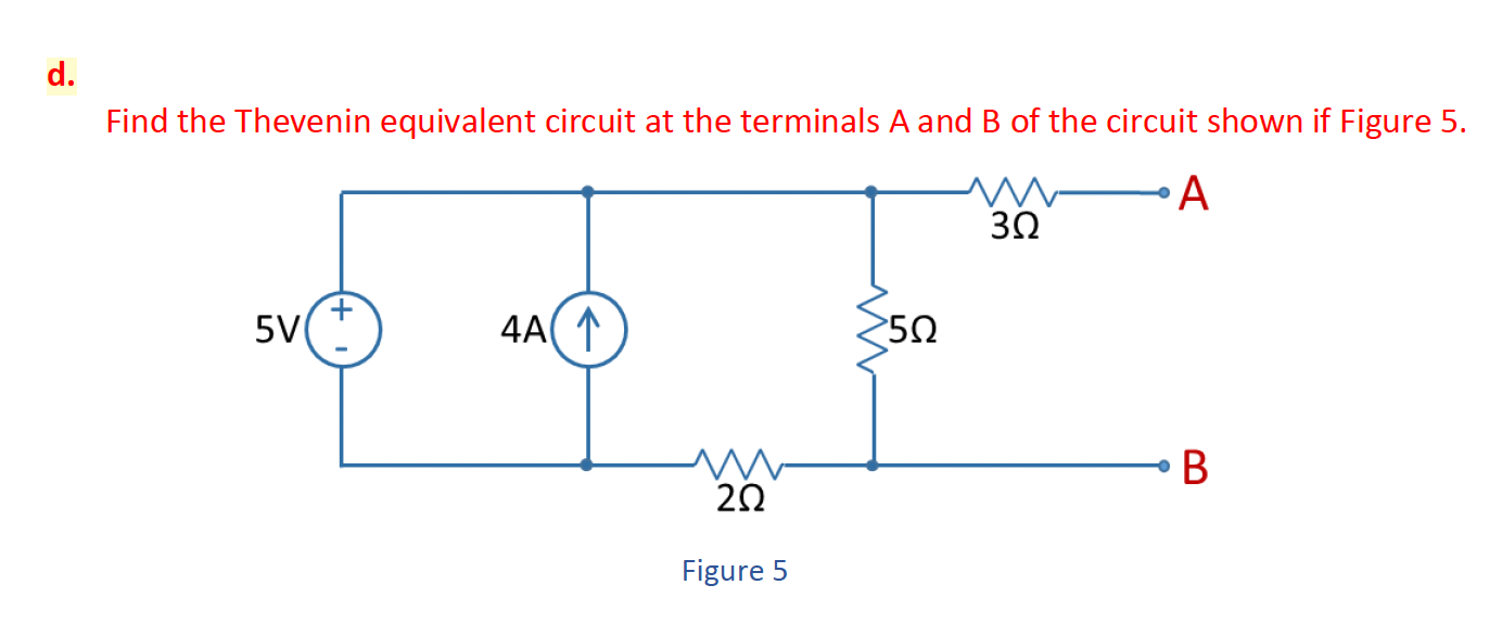 Solved d. ﻿Find the Thevenin equivalent circuit at the | Chegg.com