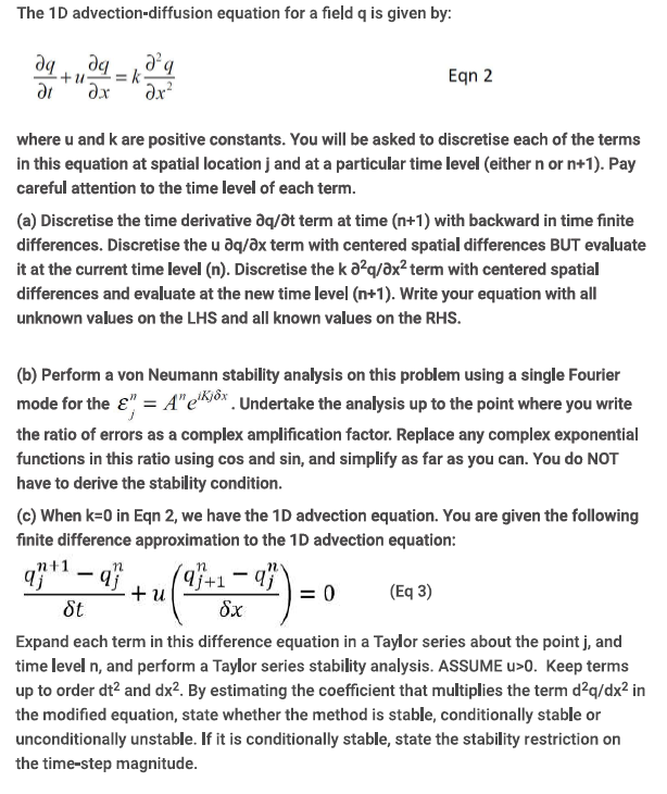 Solved The 1D advection-diffusion equation for a field is | Chegg.com