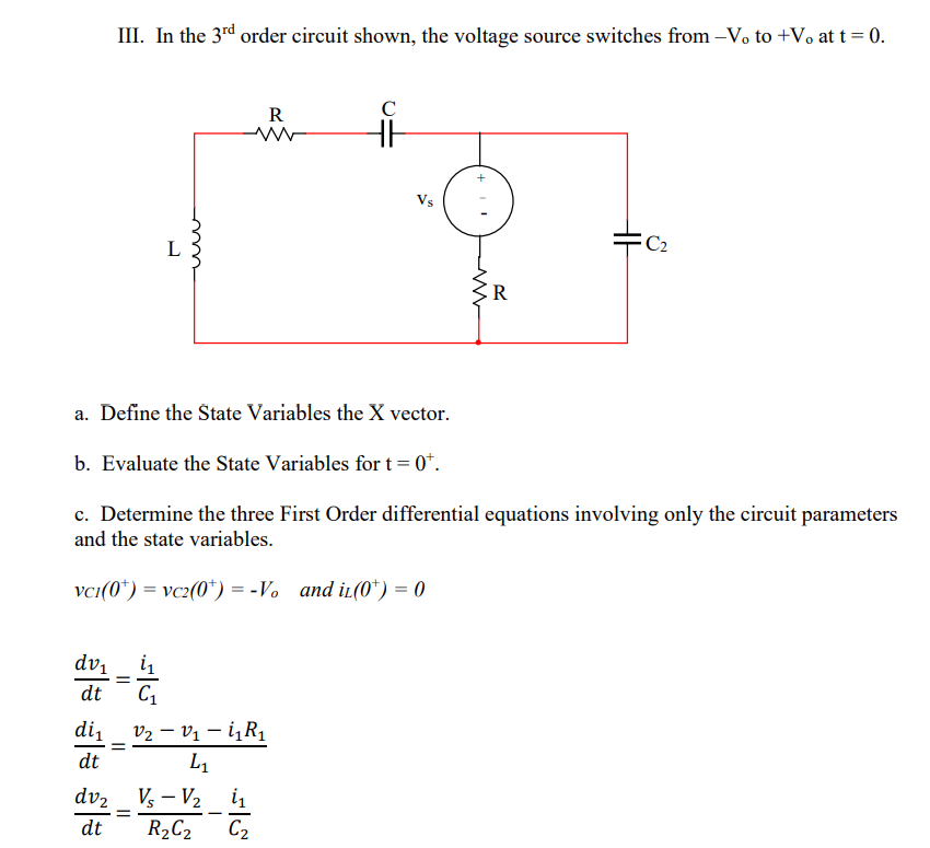 Solved III. In the 3rd order circuit shown, the voltage | Chegg.com