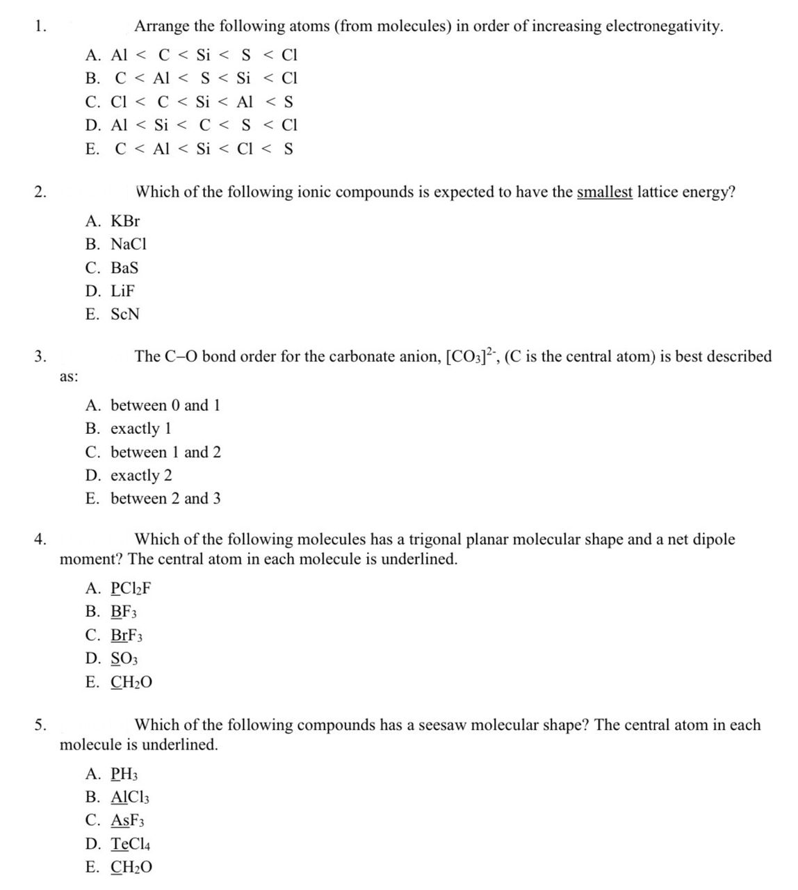 Solved 1 Arrange The Following Atoms From Molecules In