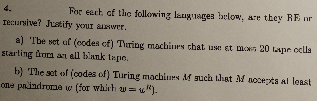 Solved 4. For each of the following languages below, are | Chegg.com