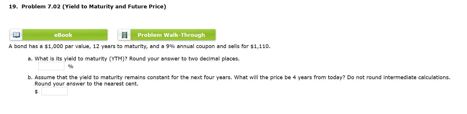 Solved Problem Walk-Through A bond has a $1,000 par value, | Chegg.com