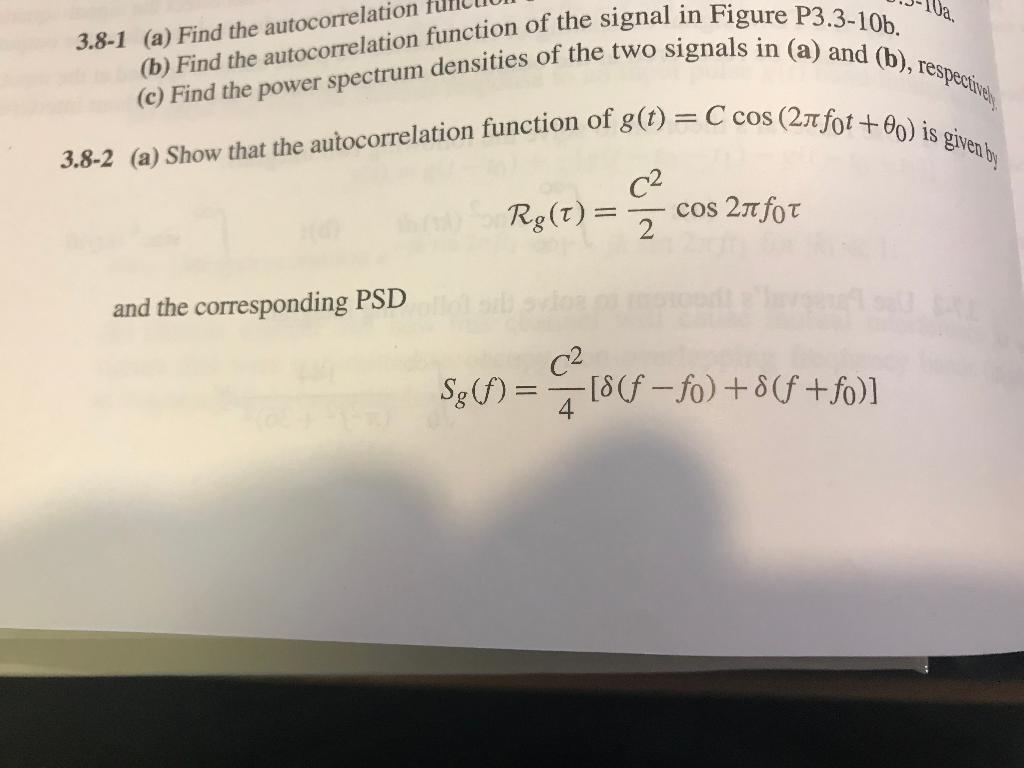 Solved 3 8 1 A Find The Autocorrelation Function Of The