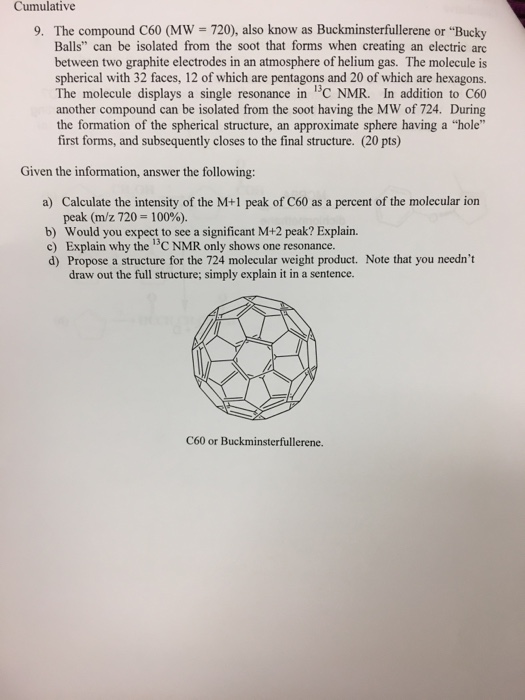 Solved The compound C60 (MW = 720), also know as | Chegg.com
