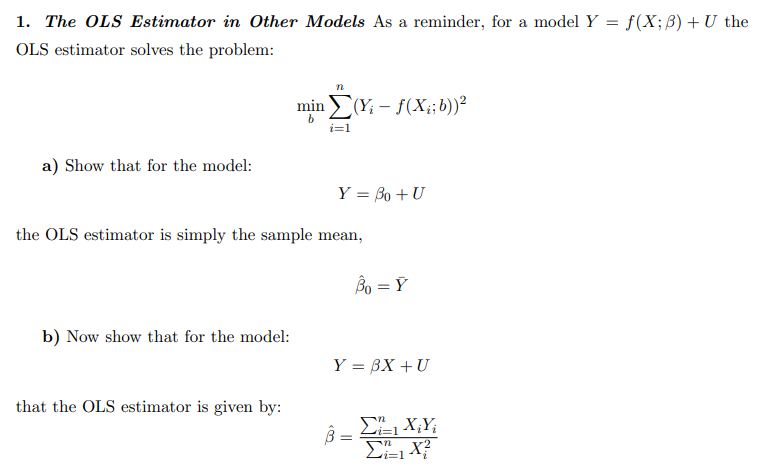 Solved 1. The OLS Estimator in Other Models As a reminder, | Chegg.com