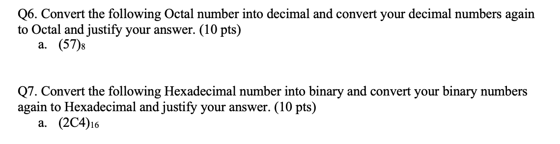 Solved Q6. Convert the following Octal number into decimal | Chegg.com