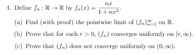 Solved This is Real Analysis mathematics. Please write your | Chegg.com