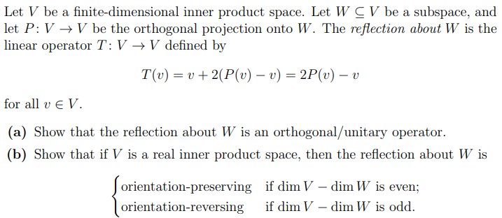 Solved Let V be a finite-dimensional inner product space. | Chegg.com
