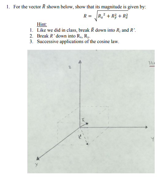 Solved 1. For the vector shown below, show that its | Chegg.com
