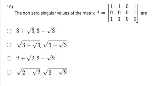 The non-zero singular values of ﻿the matrix | Chegg.com