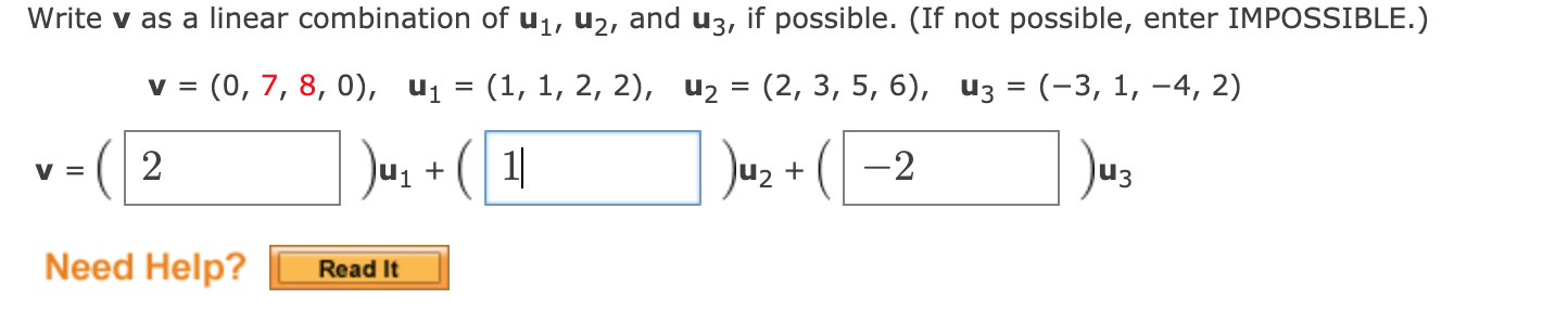 Solved Write v as a linear combination of ui, uz, and u3, if | Chegg.com