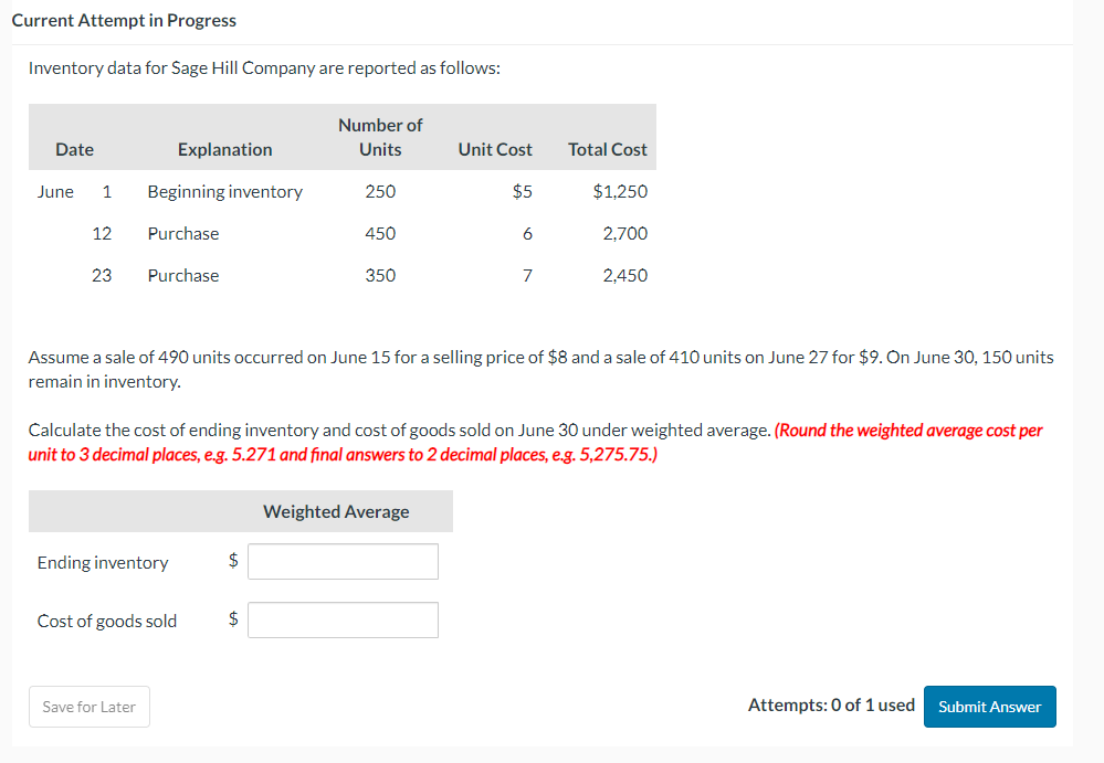 Solved Current Attempt in Progress Inventory data for Sage | Chegg.com