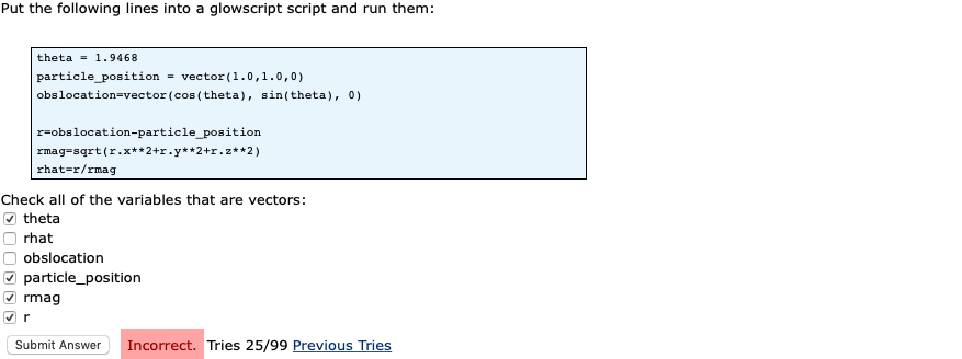 Solved Put the following lines into a glowscript script and | Chegg.com