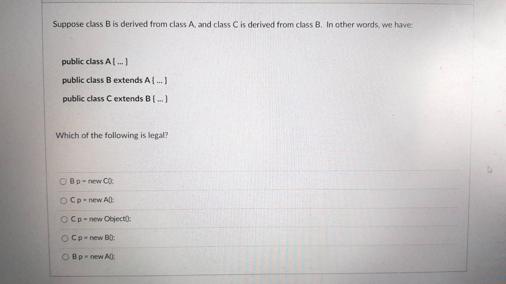 Solved Suppose class B is derived from class A, and class C | Chegg.com