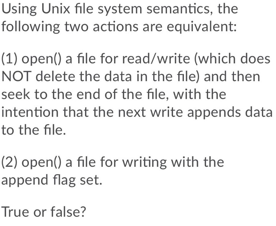 Solved Using Unix file system semantics, the following two | Chegg.com