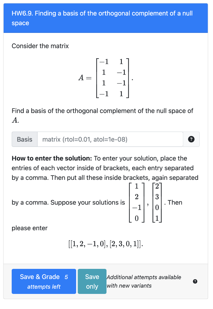 Solved HW6.9. Finding a basis of the orthogonal complement | Chegg.com