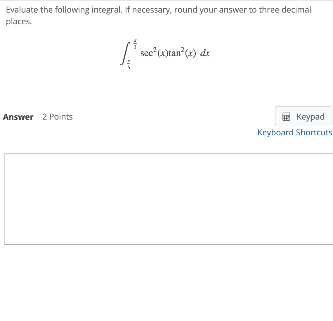Solved Evaluate the following integral. If necessary, round | Chegg.com