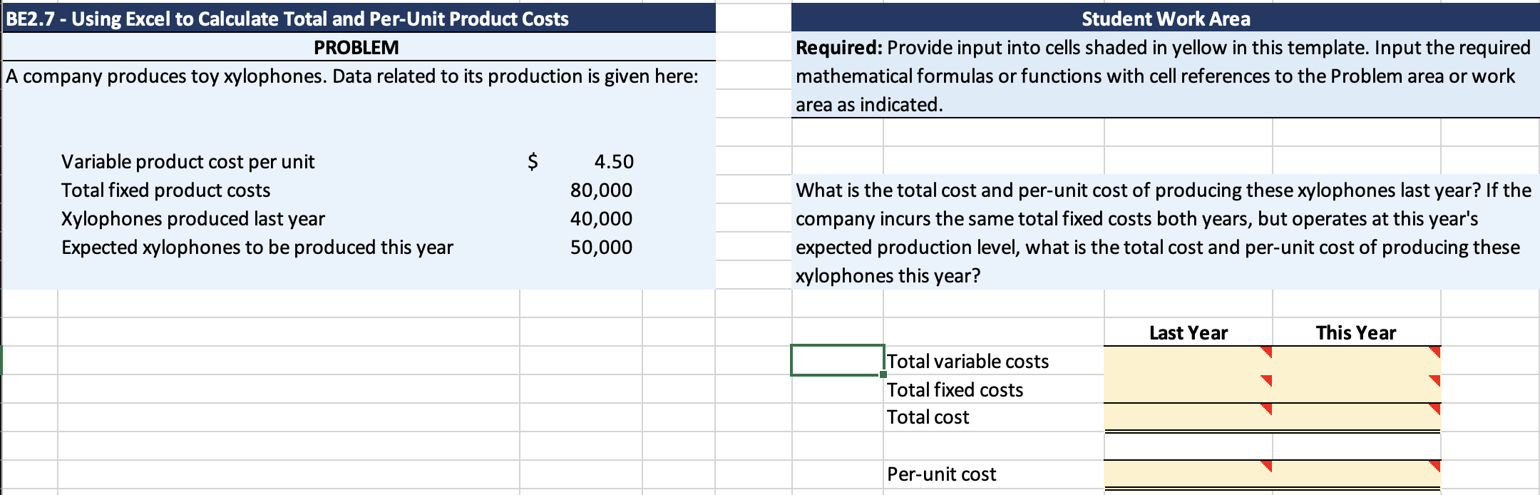 Solved BE2.7 - Using Excel to Calculate Total and Per-Unit | Chegg.com