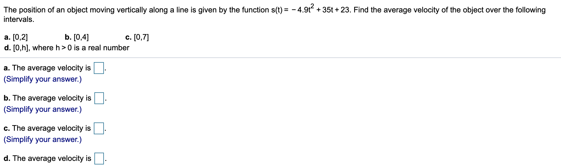 Solved The Position Of An Object Moving Vertically Along A