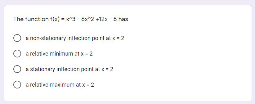 Solved The function f(x) = x^3 - 6x^2 +12x - 8 has a | Chegg.com