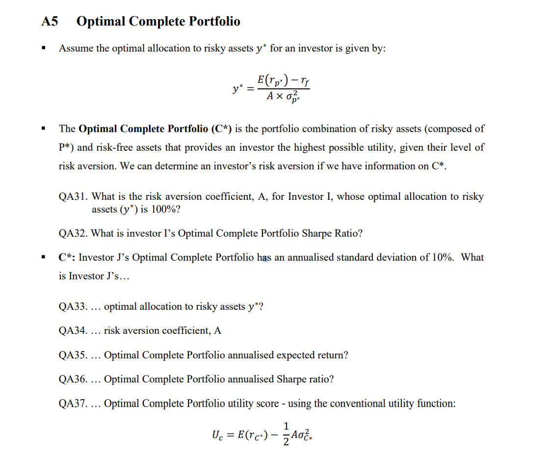 Solved A5 Optimal Complete Portfolio - Assume the optimal | Chegg.com