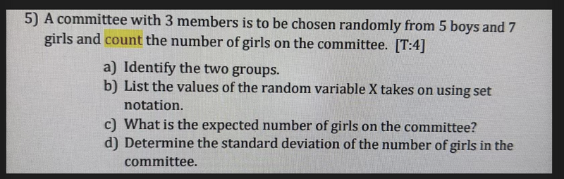 Solved 5) A committee with 3 members is to be chosen | Chegg.com