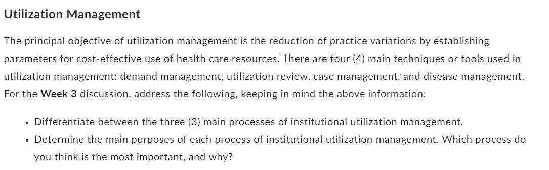 Solved Utilization Management The Principal Objective Of