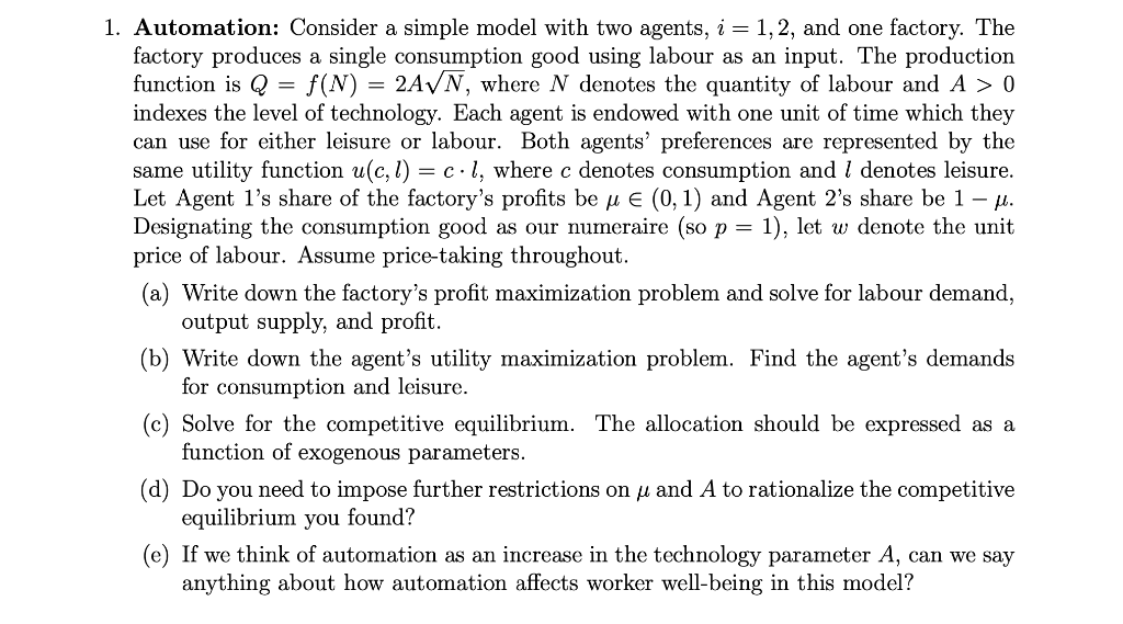 Solved 1. Automation: Consider a simple model with two | Chegg.com