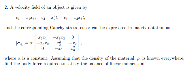 Solved A velocity field of an object is given | Chegg.com