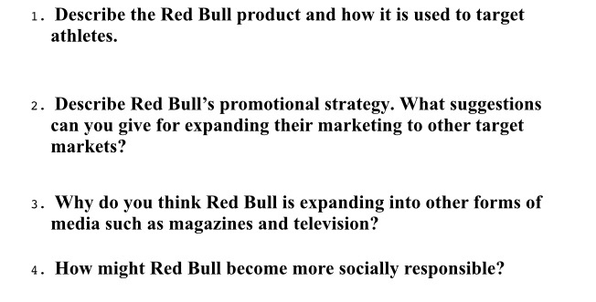 Solved 1. Describe the Red Bull product and how it is used | Chegg.com