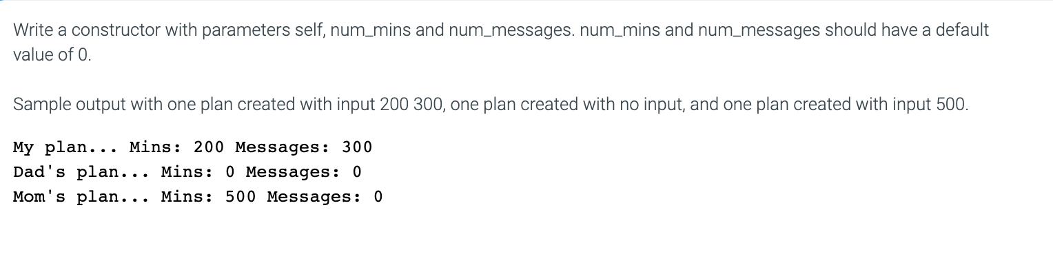 Solved Write a constructor with parameters self, num_mins | Chegg.com
