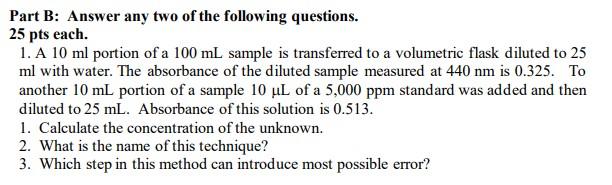 Solved Part B: Answer any two of the following questions. 25 | Chegg.com