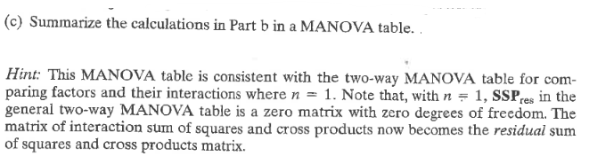 Solved 13. (Two-way MANOVA without replications.) Consider | Chegg.com
