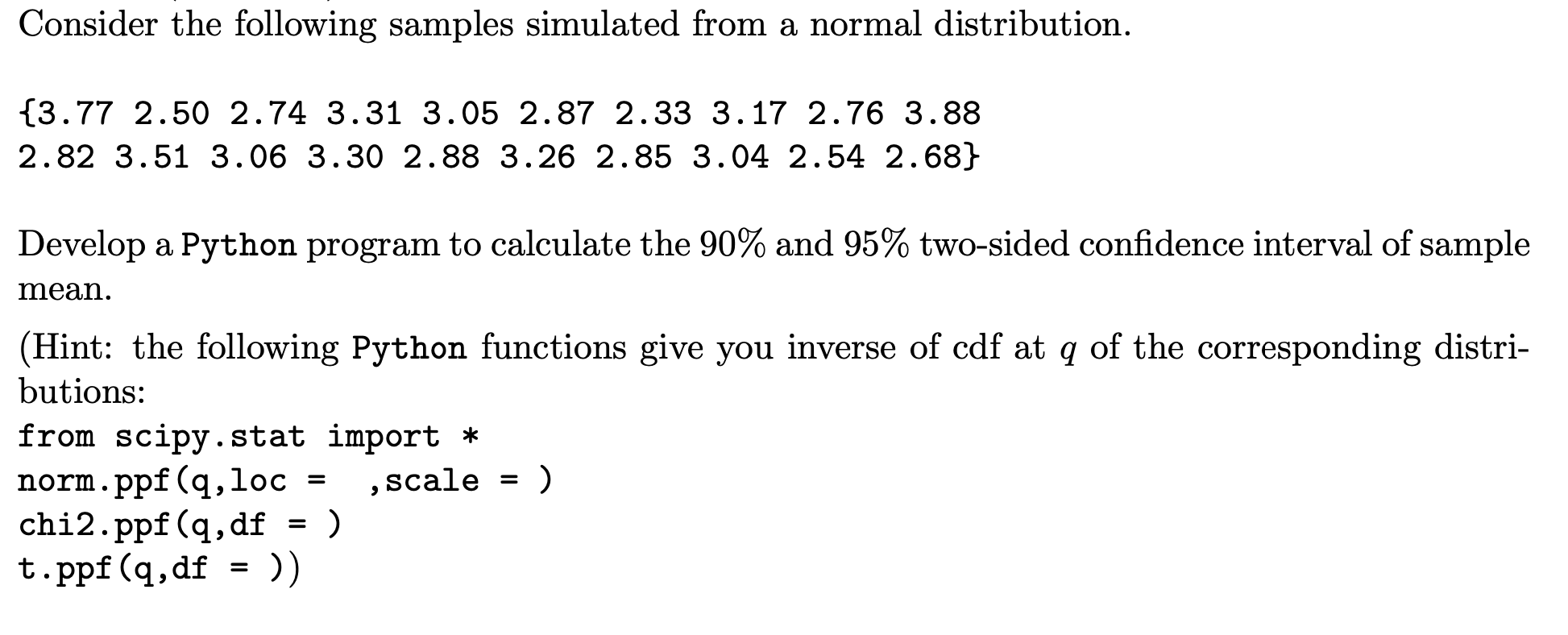 Solved Consider the following samples simulated from a | Chegg.com