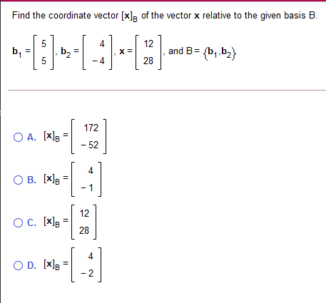 Solved Find the coordinate vector [x]g of the vector x | Chegg.com