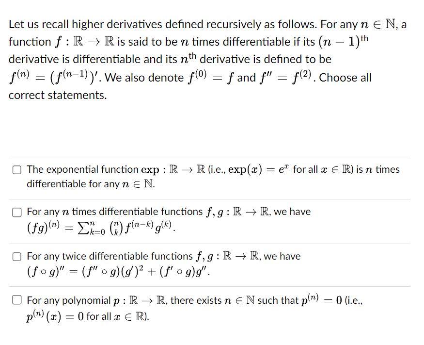 Solved Let us recall higher derivatives defined recursively | Chegg.com