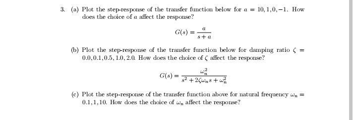 Solved 3. (a) Plot the step-response of the transfer | Chegg.com
