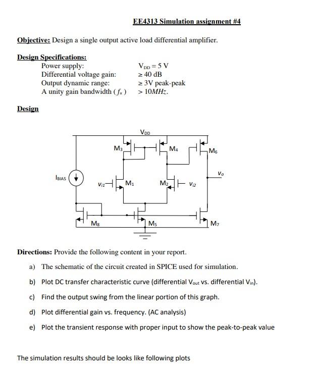 EE4313 Simulation assignment #4 Objective: Design a | Chegg.com