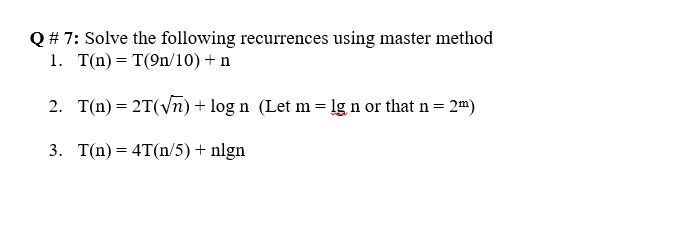 Solved Design Of Algorithms Recurrences Using Master 5317